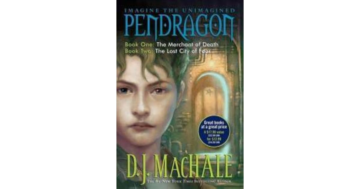 Pendragon Book One: The Merchant of Death and Book Two: The Lost City ...
