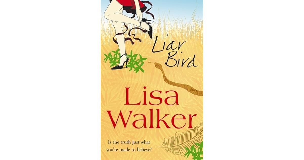 Liar Bird by Lisa Walker