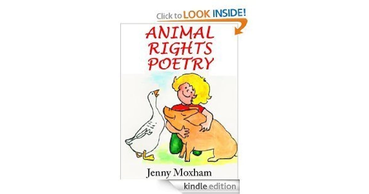 Animal Rights Poetry: 25 Inspirational Animal Poems Vol 1 by Jenny Moxham