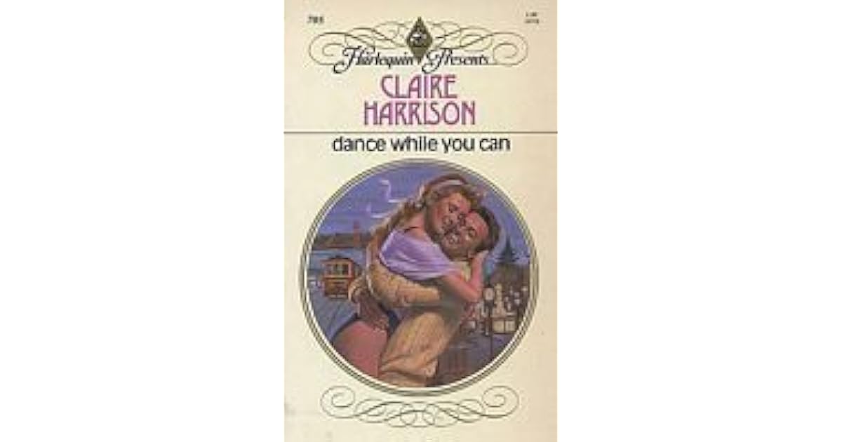 Dance While You Can (Dance Duo, #1) by Claire Harrison