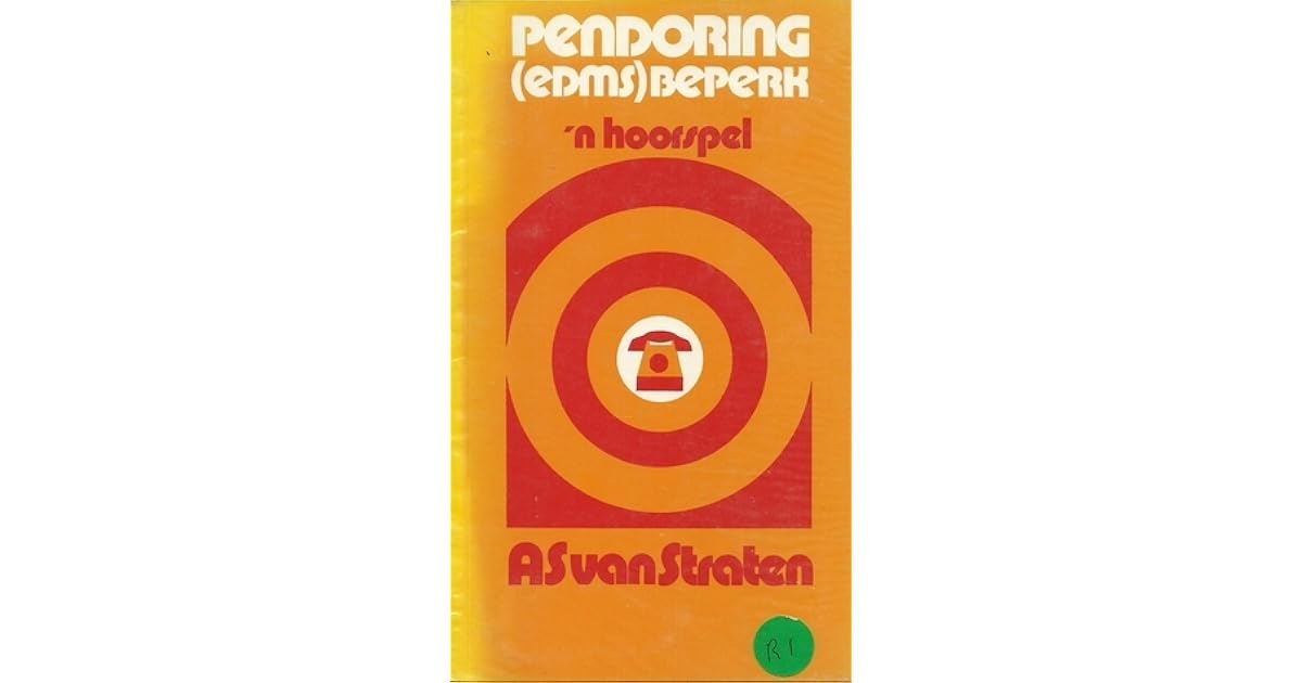 Pendoring (Edms) Beperk: 'n hoorspel by A.S. Van Straten