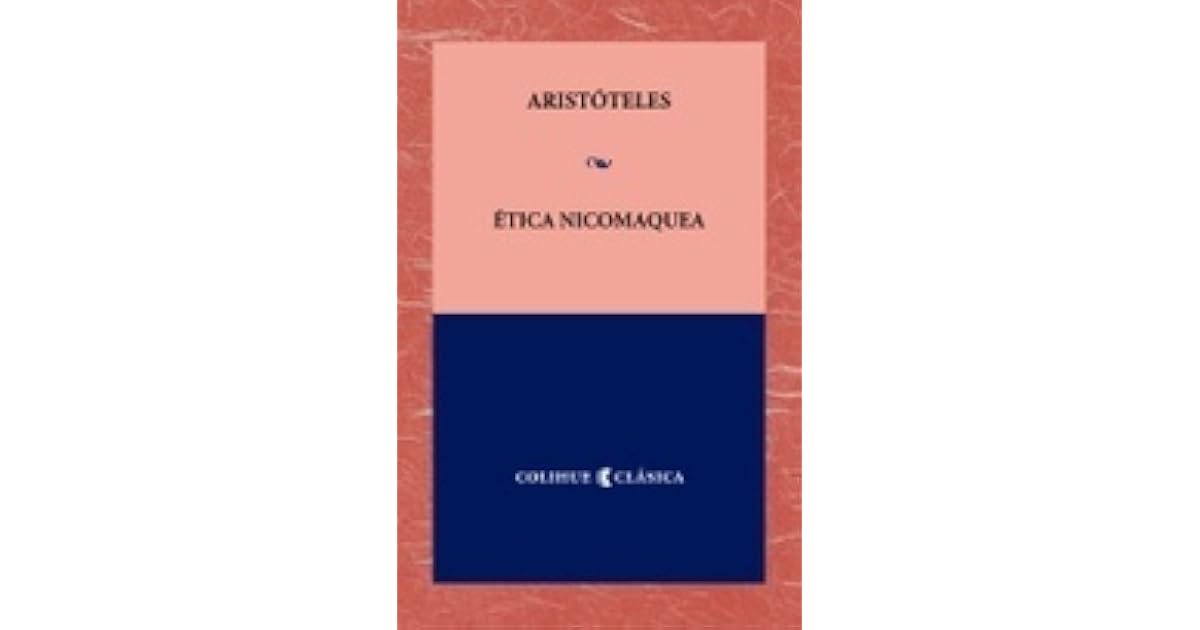 Ética Nicomaquea by Aristotle