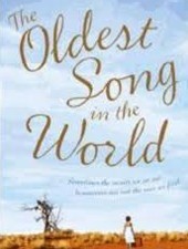 The Oldest Song in the World by Sue Woolfe