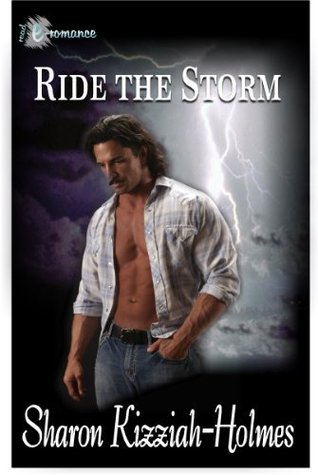 Ride the Storm by Sharon Kizziah-Holmes