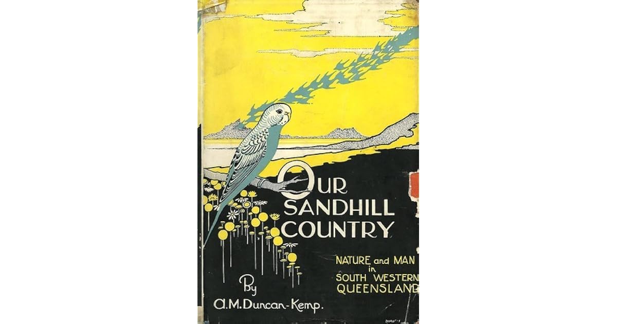 Our Sandhill Country by A.M. Duncan-Kemp