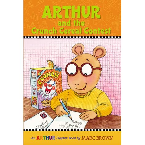 Arthur and the Crunch Cereal Contest (Arthur Chapter Book, #4) by Marc ...