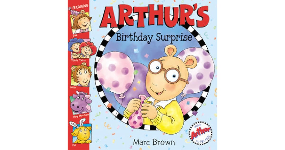 Arthur's Birthday Surprise by Marc Brown