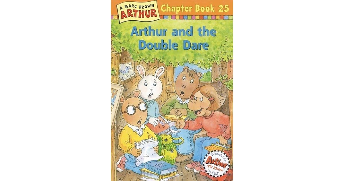 Arthur and the Double Dare by Marc Brown