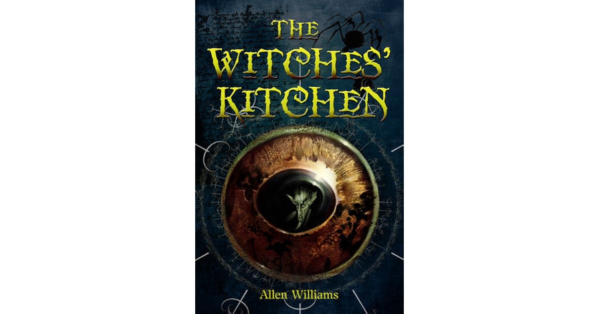 The Witches' Kitchen by Allen Williams