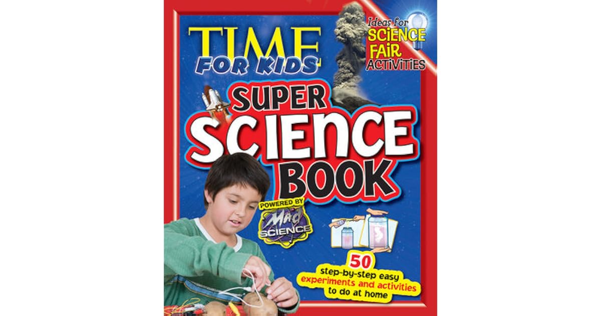 TIME For Kids Super Science Book by Lynnette Brent Sandvold
