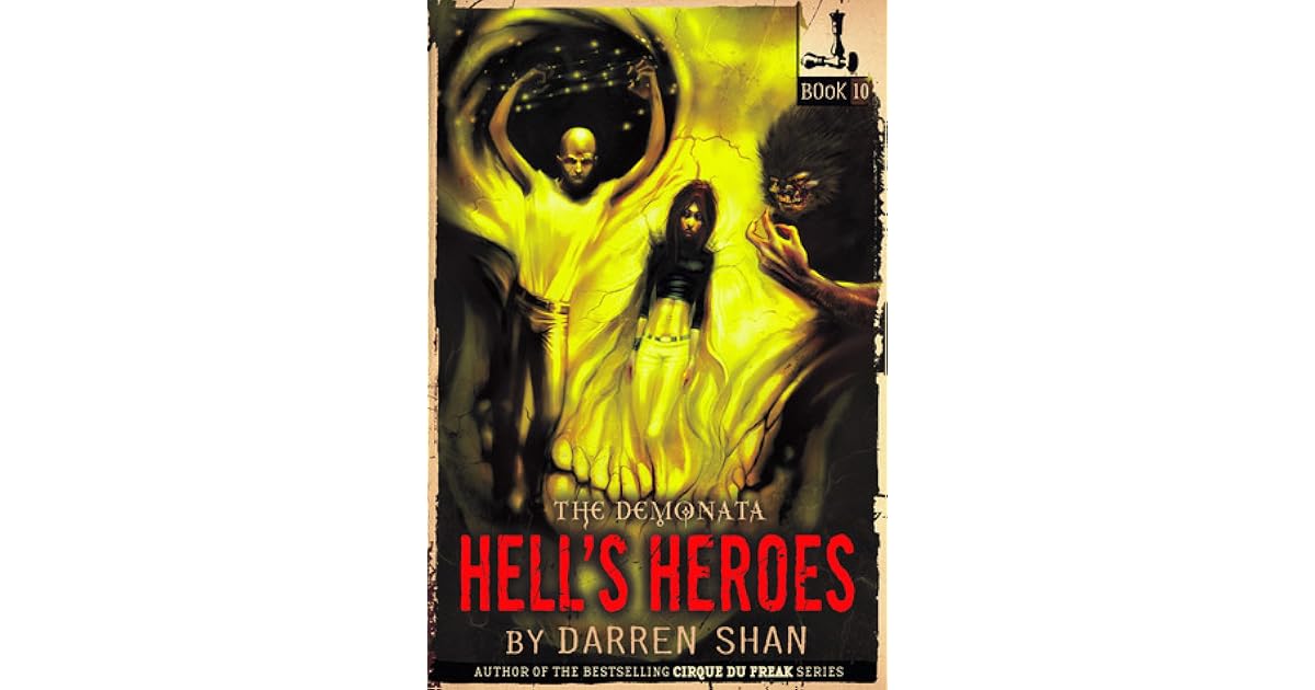 Hell's Heroes (The Demonata, #10) by Darren Shan