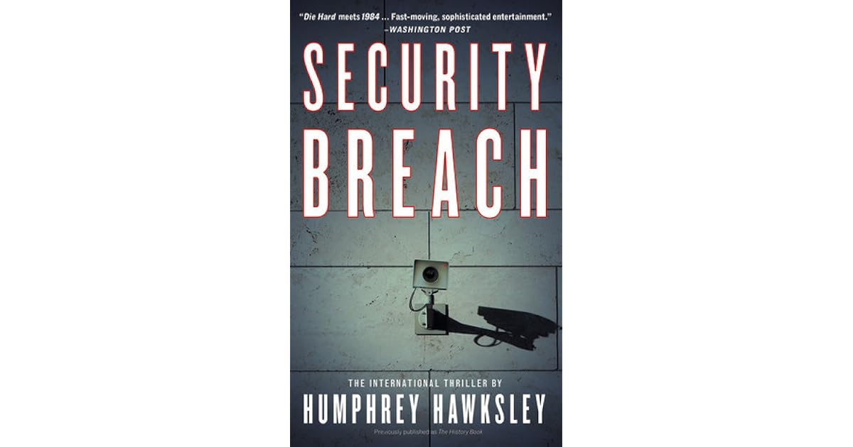 Security Breach by Humphrey Hawksley