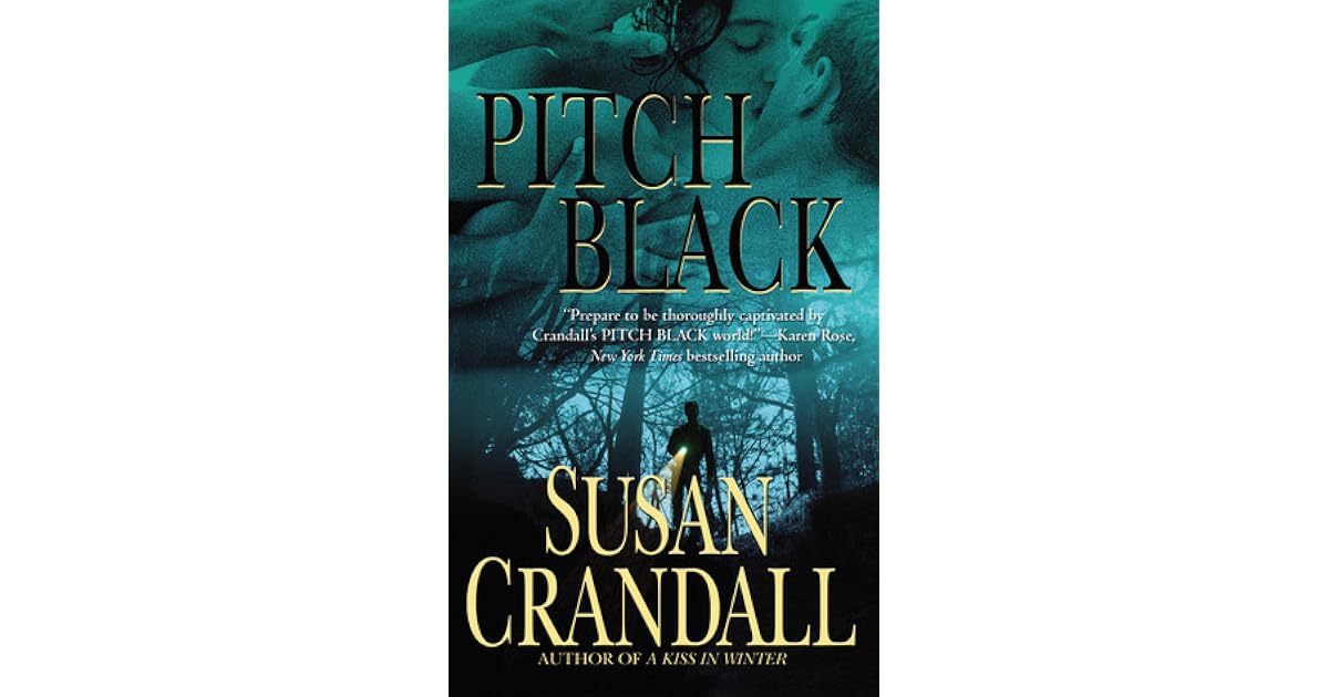 Pitch Black by Susan Crandall
