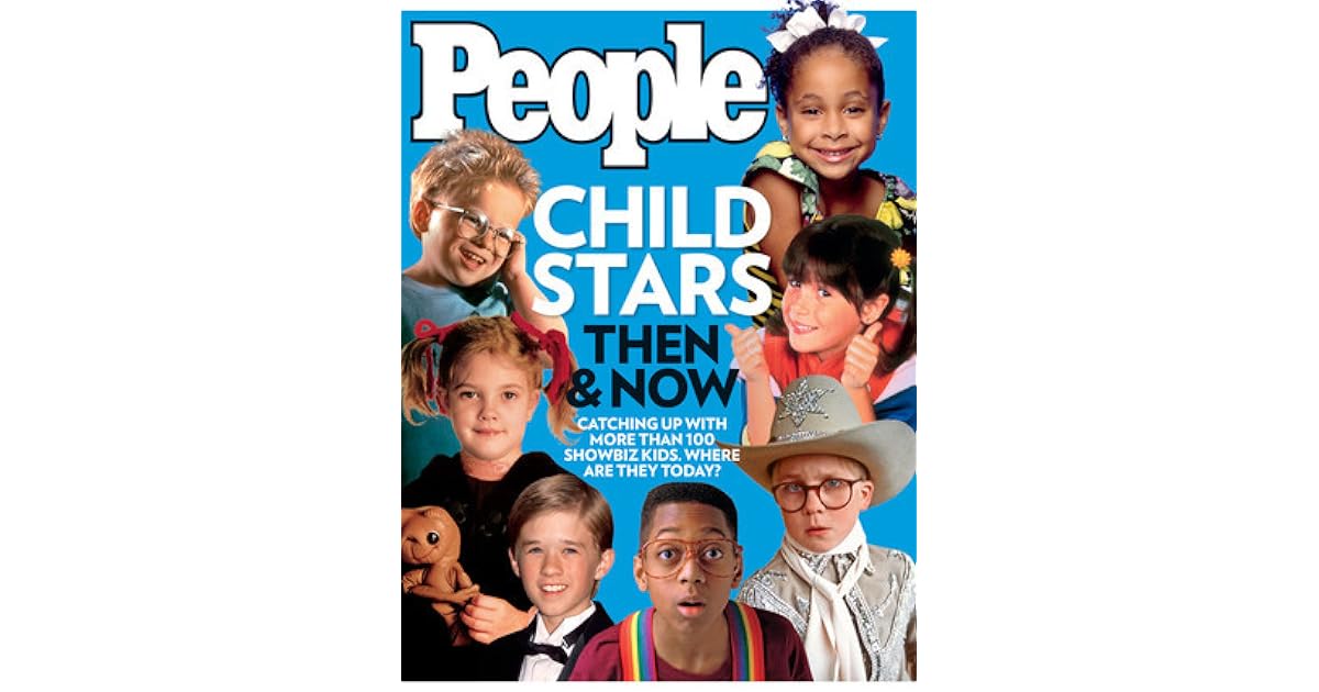 People: Child Stars--Then & Now by People Magazine