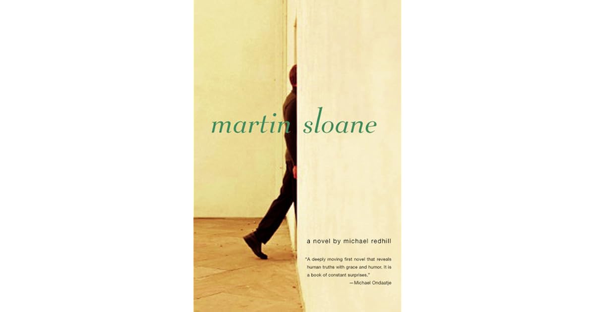 Martin Sloane by Michael Redhill