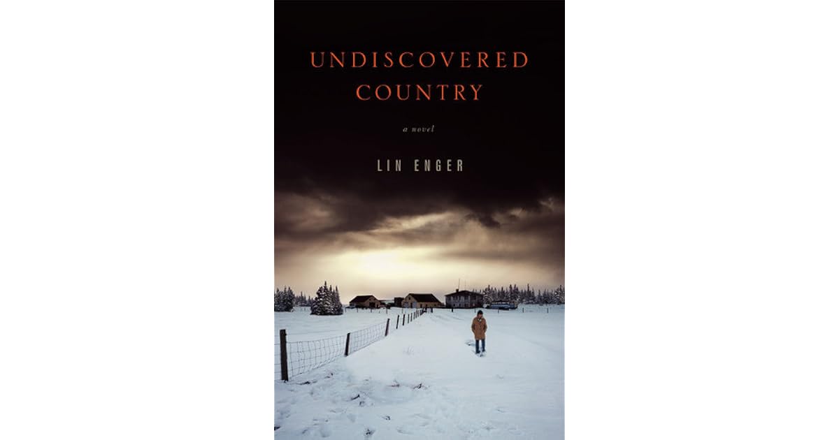 Undiscovered Country by Lin Enger
