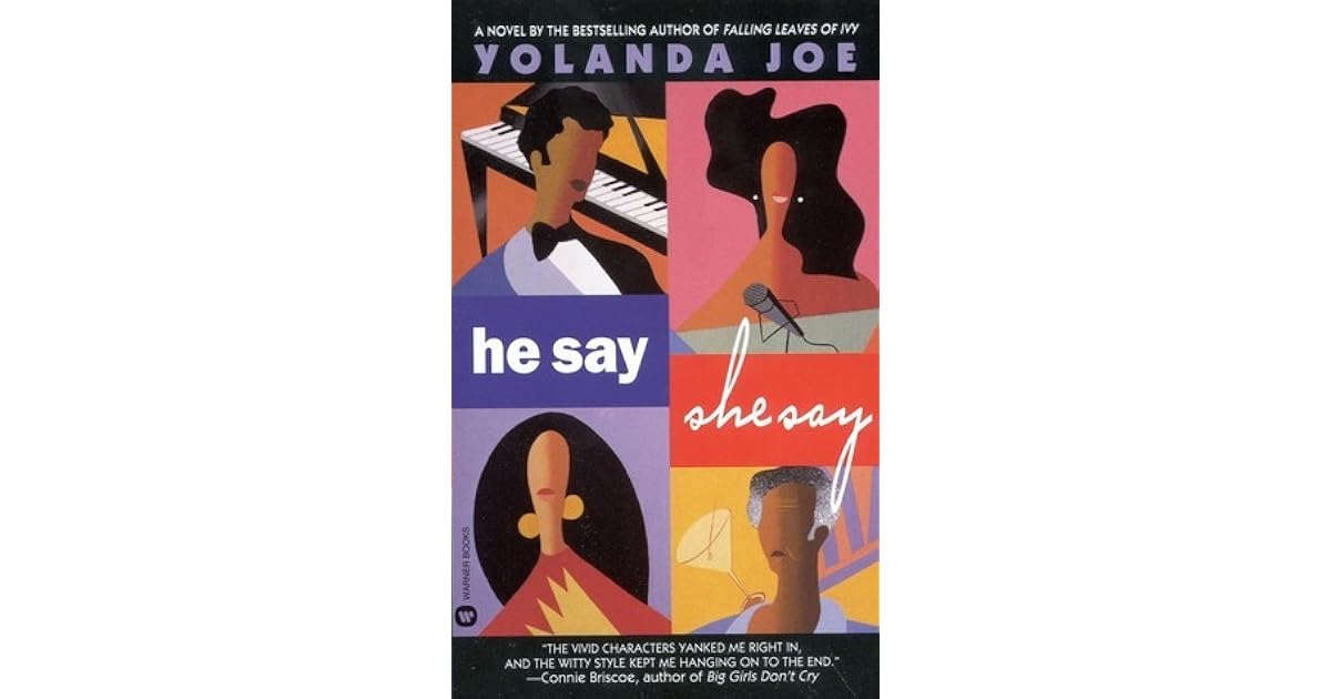 He Say, She Say by Yolanda Joe