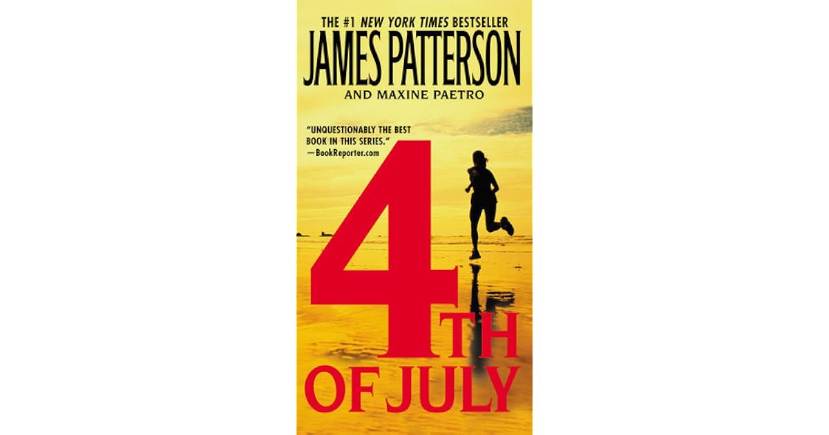 4th of July by James Patterson