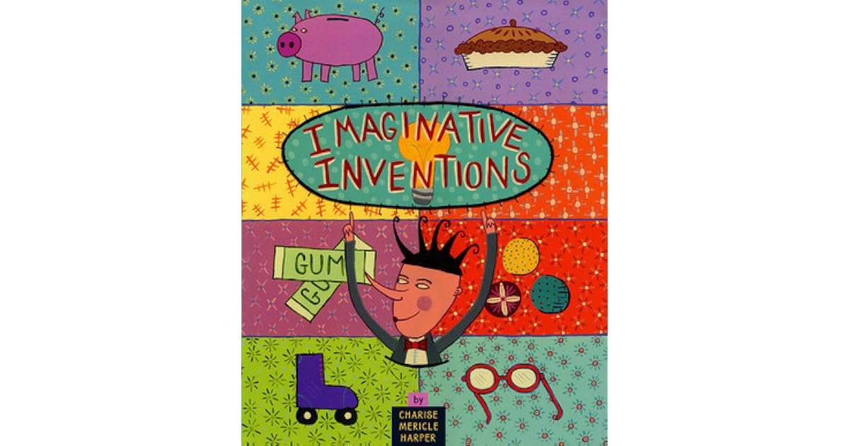 Imaginative Inventions: The Who, What, Where, When, and Why of Roller ...