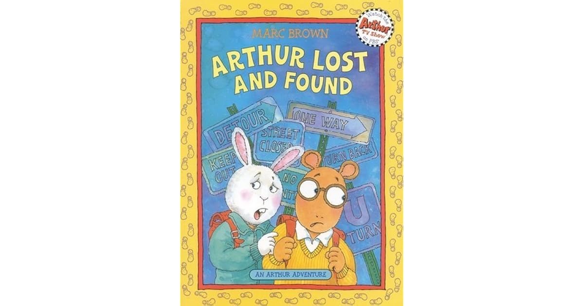 Arthur Lost and Found (Arthur Adventure Series) by Marc Brown