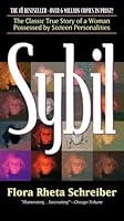 Sybil: The True Story of a Woman Possessed by Sixteen Separate ...
