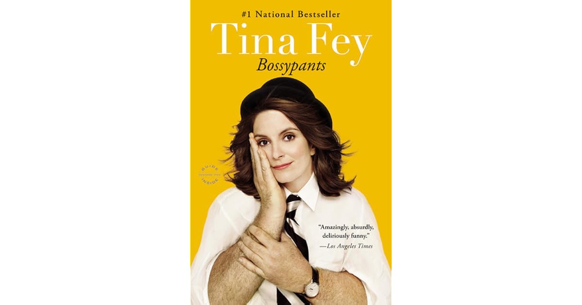 Bossypants by Tina Fey — Reviews, Discussion, Bookclubs, Lists