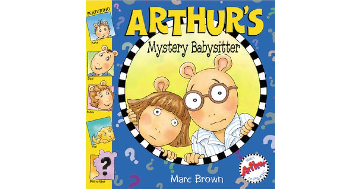 Arthur's Mystery Babysitter by Marc Brown