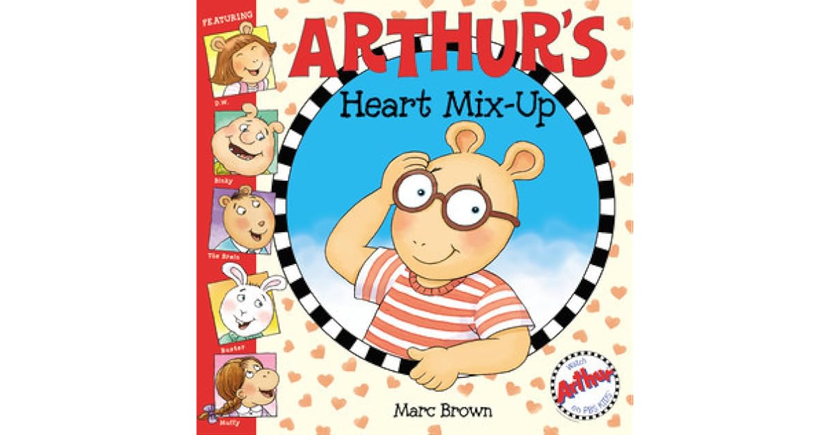 Arthur's Heart Mix-Up by Marc Brown