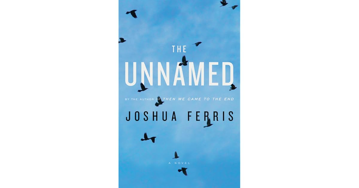 The Unnamed by Joshua Ferris