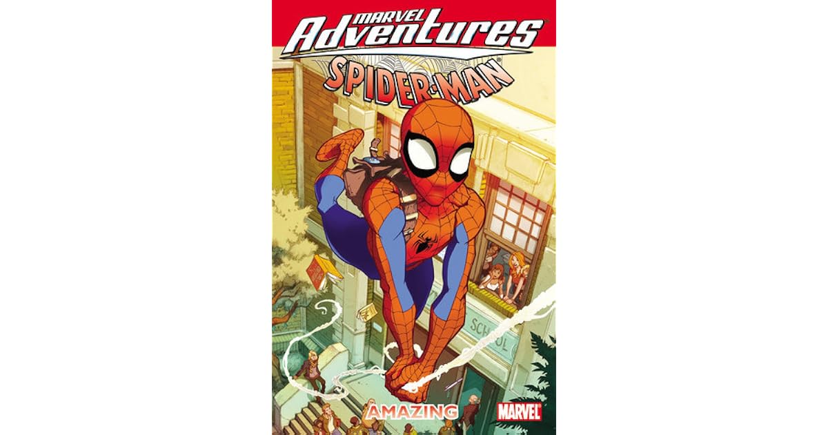 Marvel Adventures Spider-Man: Amazing by Paul Tobin