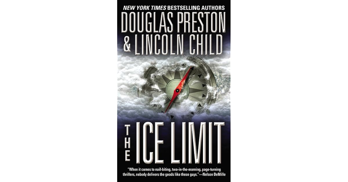 The Ice Limit (Ice Limit #1) by Douglas Preston