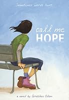 Call Me Hope by Gretchen Olson
