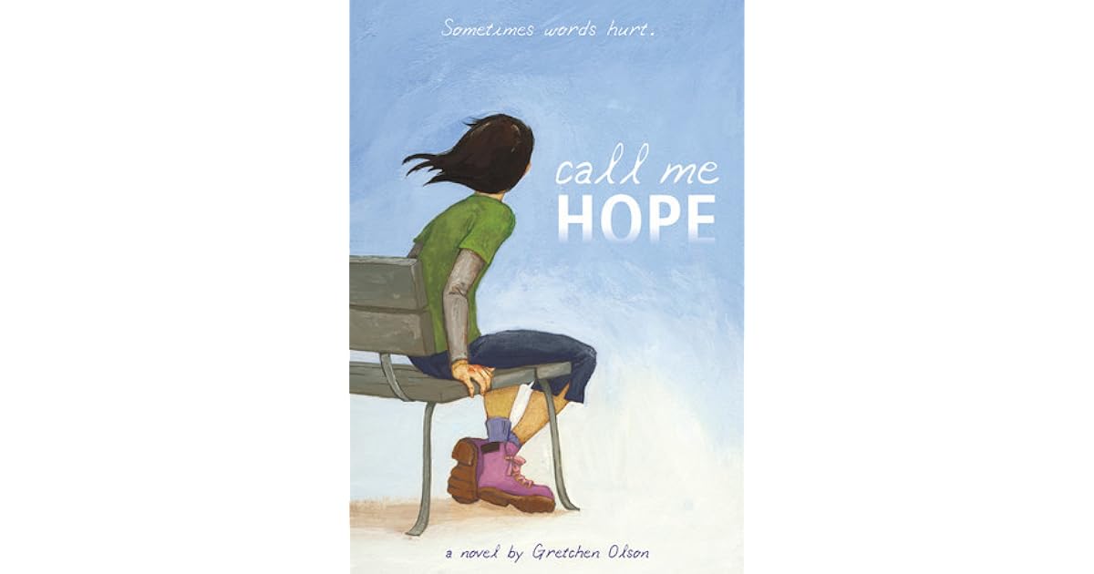 Call Me Hope by Gretchen Olson