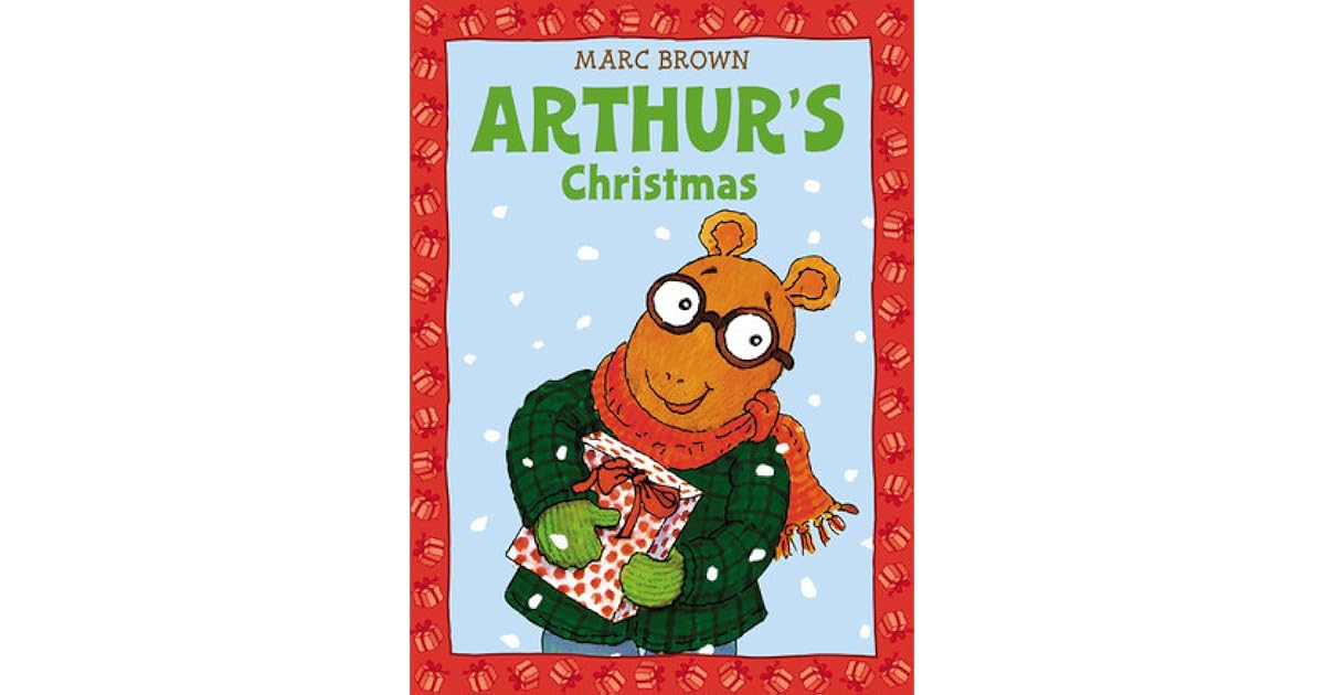 Arthur's Christmas: An Arthur Adventure by Marc Brown