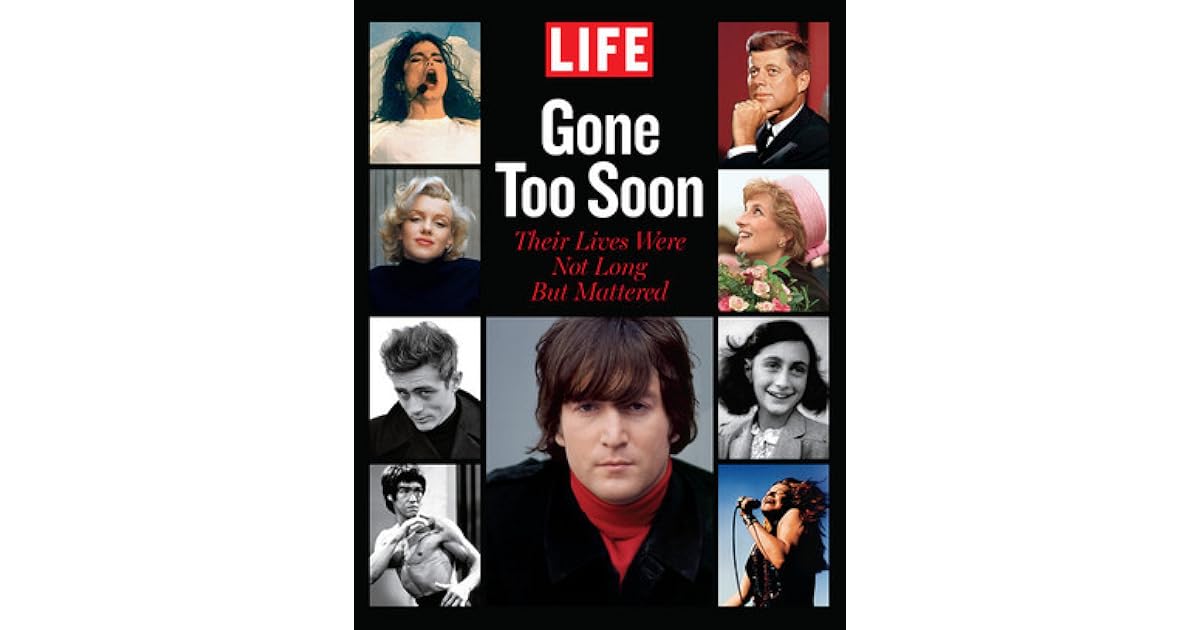LIFE Gone too Soon: Their Lives Were Not Long but Mattered by LIFE