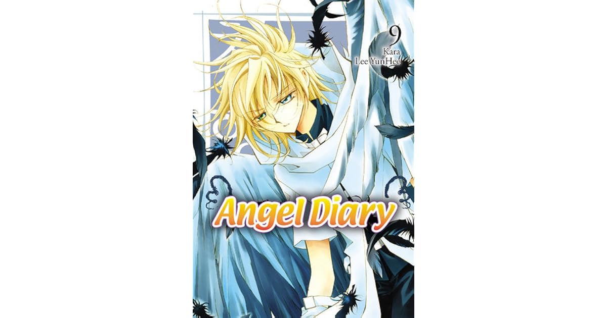 Angel Diary, Vol. 09 by Kara