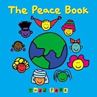 The Peace Book by Todd Parr