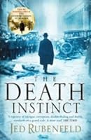 The Death Instinct (Freud, #2) by Jed Rubenfeld