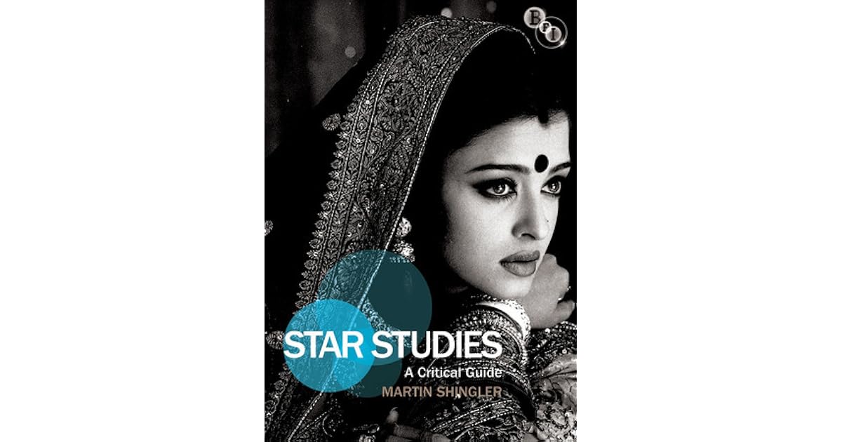 Star Studies: A Critical Guide by Martin Shingler