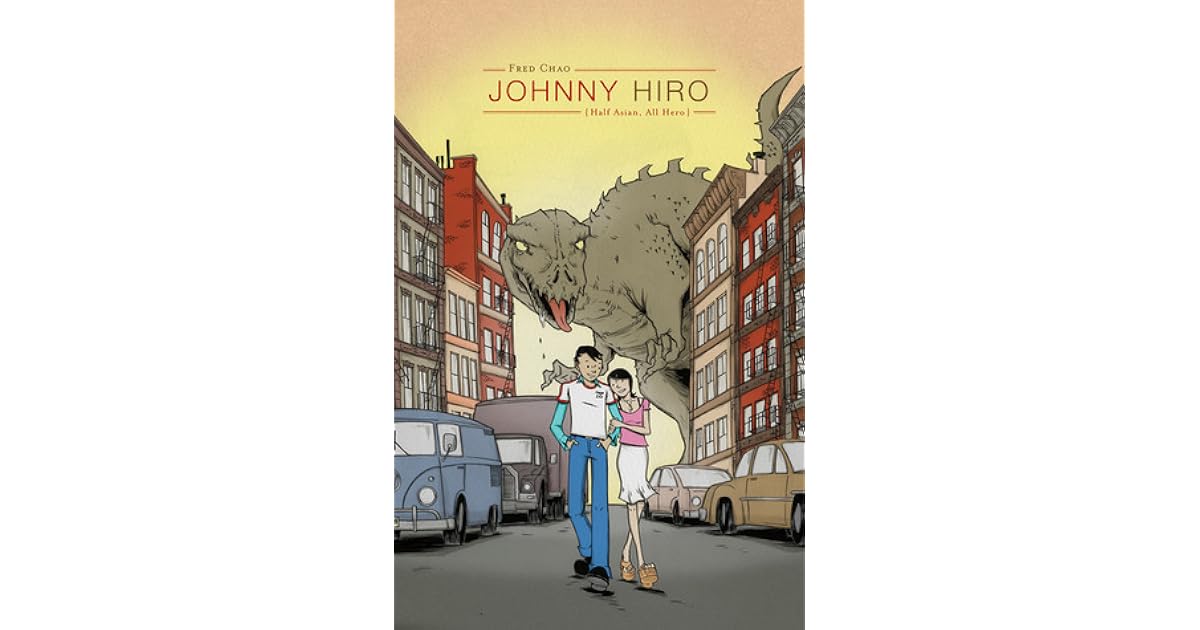 Johnny Hiro: Half Asian, All Hero by Fred Chao