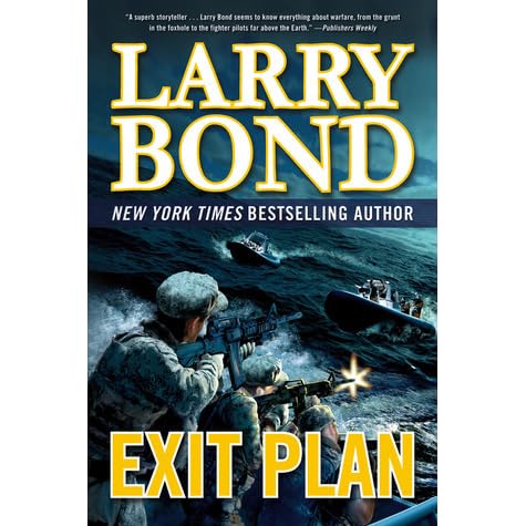 Exit Plan (Jerry Mitchell, #3) by Larry Bond — Reviews, Discussion ...