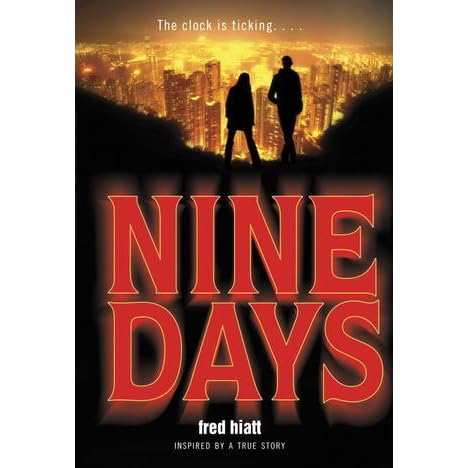 Nine Days by Fred Hiatt — Reviews, Discussion, Bookclubs, Lists