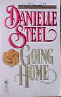 Going Home by Danielle Steel — Reviews, Discussion, Bookclubs, Lists