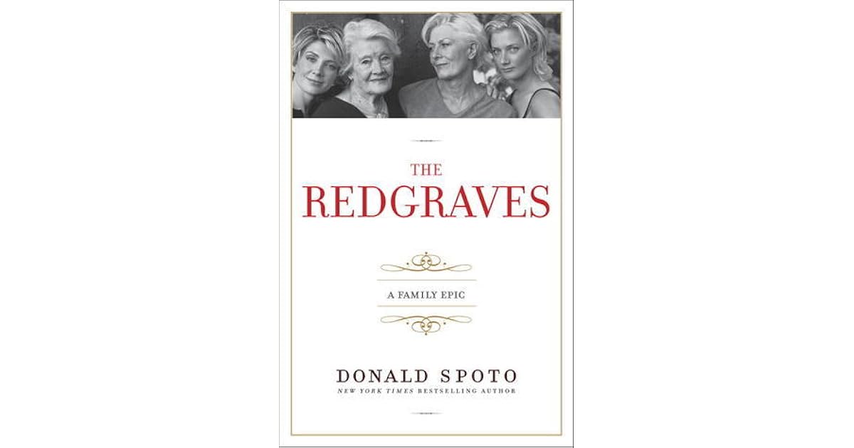 The Redgraves: A Family Epic by Donald Spoto