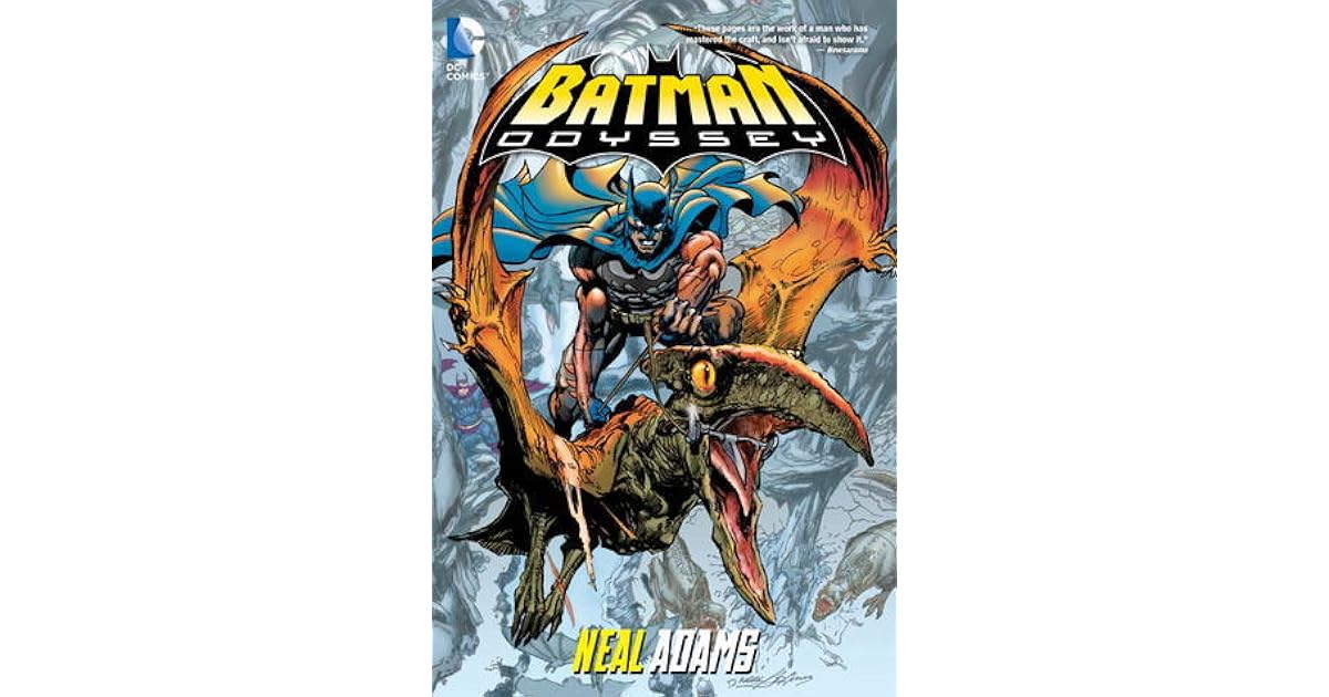 Batman: Odyssey by Neal Adams