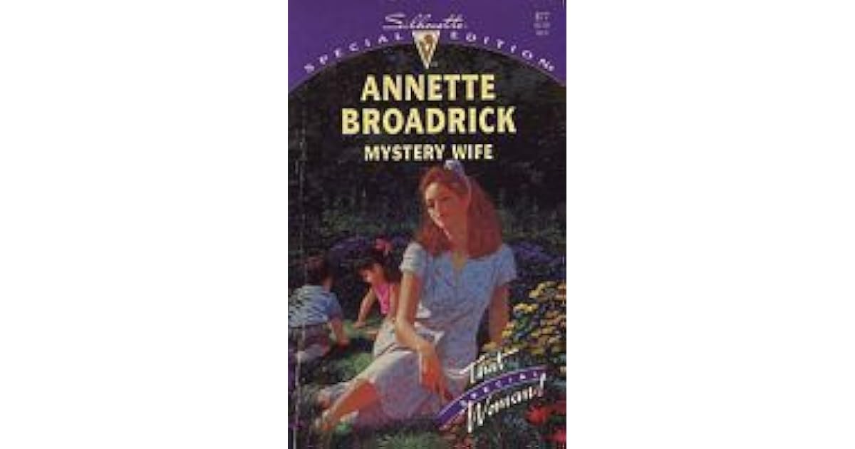 Mystery Wife by Annette Broadrick