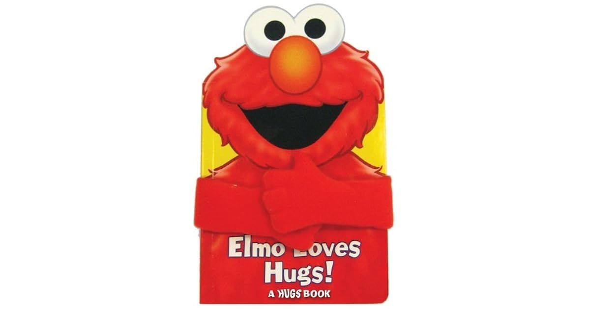 Sesame Street Elmo Loves Hugs! by Reader's Digest Association