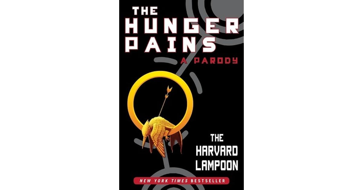 The Hunger Pains: A Parody by The Harvard Lampoon