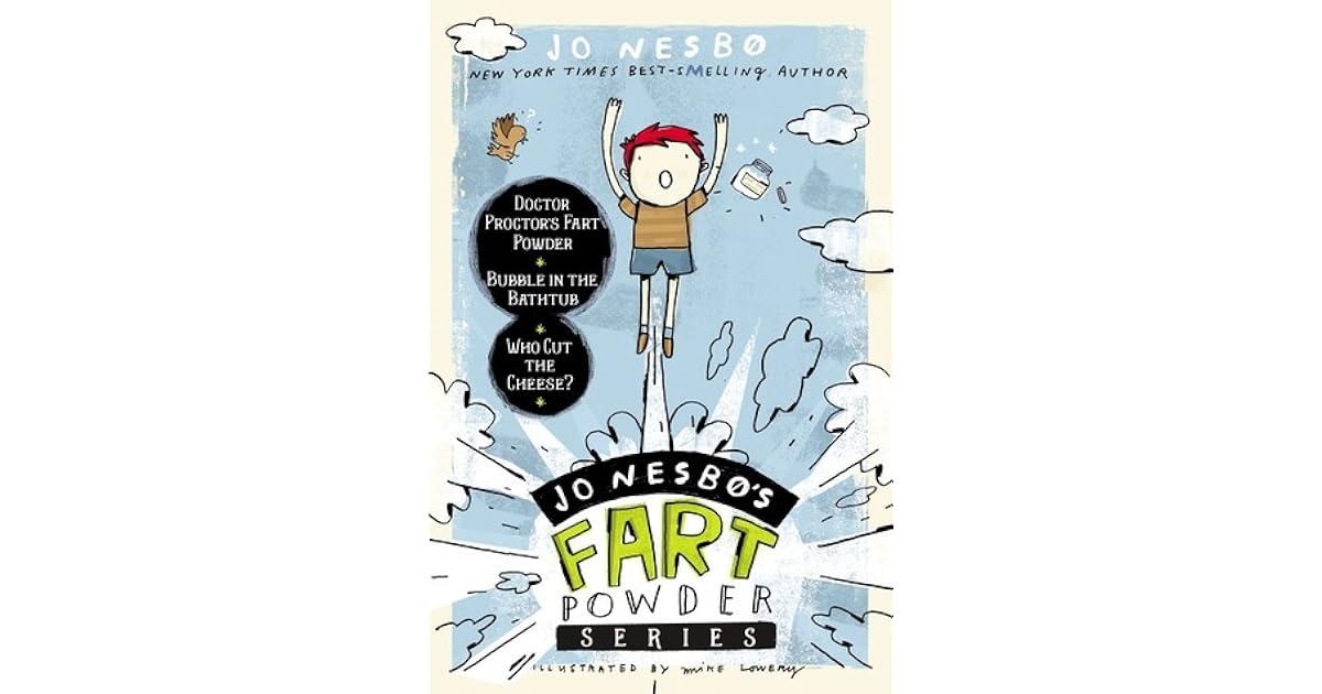 Jo Nesbø's Fart Powder Series (Doctor Proctor #1-3) by Jo Nesbø