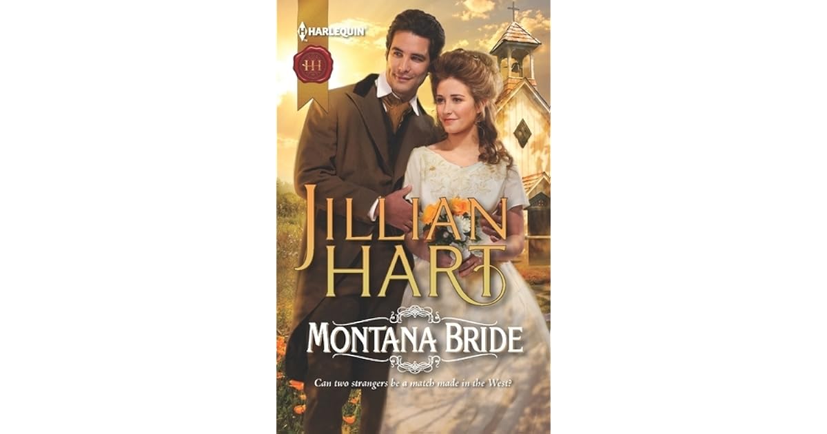 Montana Bride by Jillian Hart